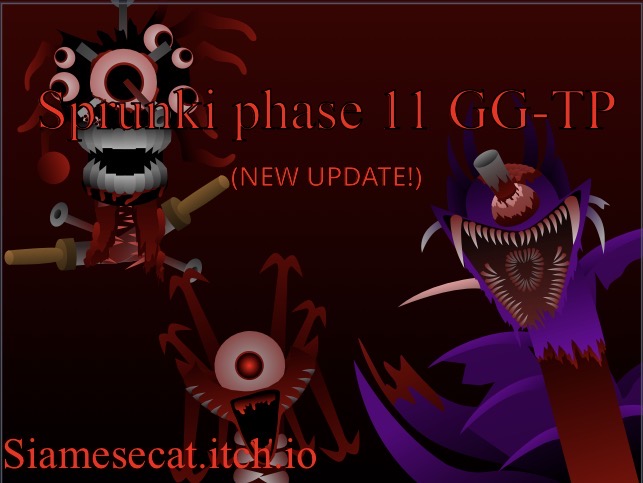 NEW UPDATE IS FINALY HERE!!! - Sprunki phase 11 GGTP (LAST UPDATE!!!!) by Siamesecat,itch.io ...