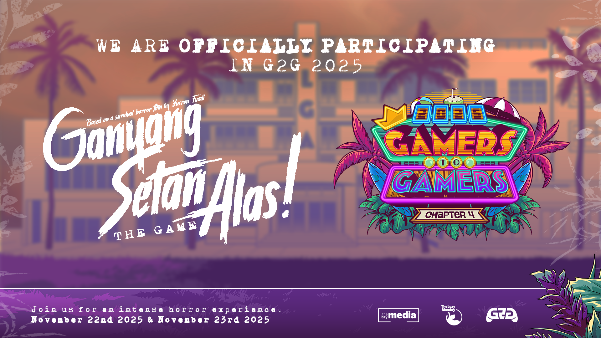 We're heading Gamers To Gamers (G2G) Chapter 4 by TheLazyMonday! - Ganyang Setan Alas! The Game ...