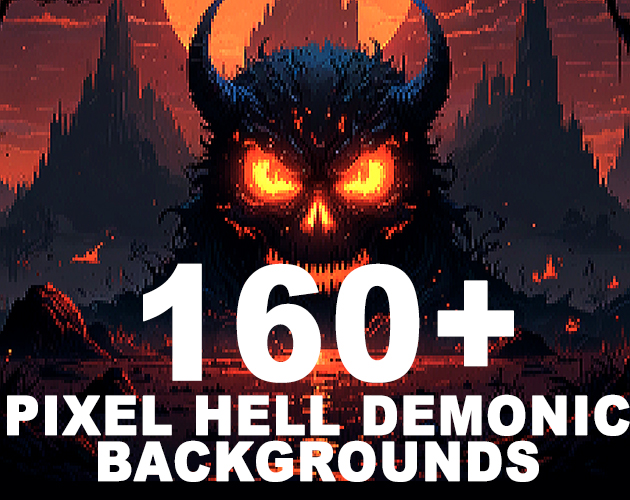 160+ HELL DEMONIC PIXEL ART BACKGROUNDS by PIXELHUNT