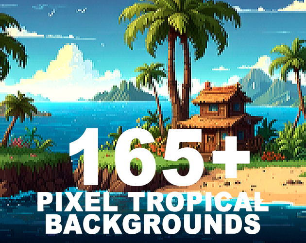 165+ TROPICAL PIXEL ART BACKGROUNDS by PIXELHUNT