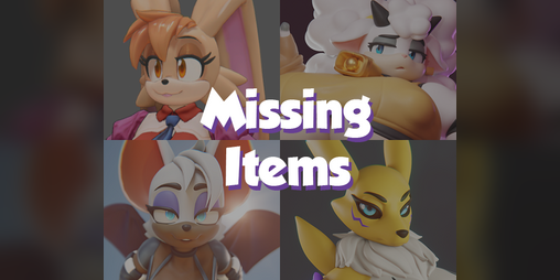 Missing Items by ChunkerBuns