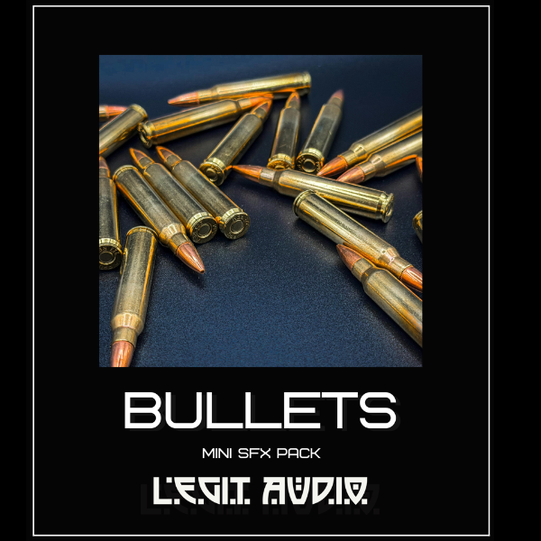 Bullets | Mini SFX Pack by LEGIT Audio