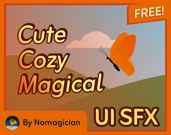 Cute, Cozy & Magical UI Sound Effects by Nomagician • Music & SFX