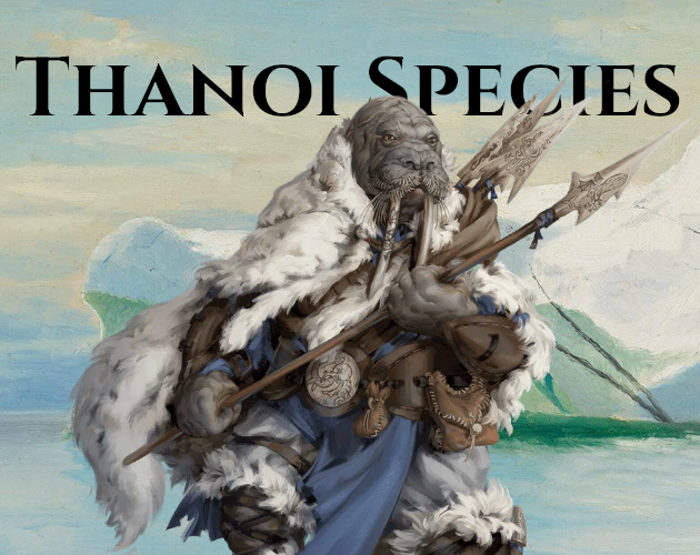 Devlog - Thanoi Species by JayPea