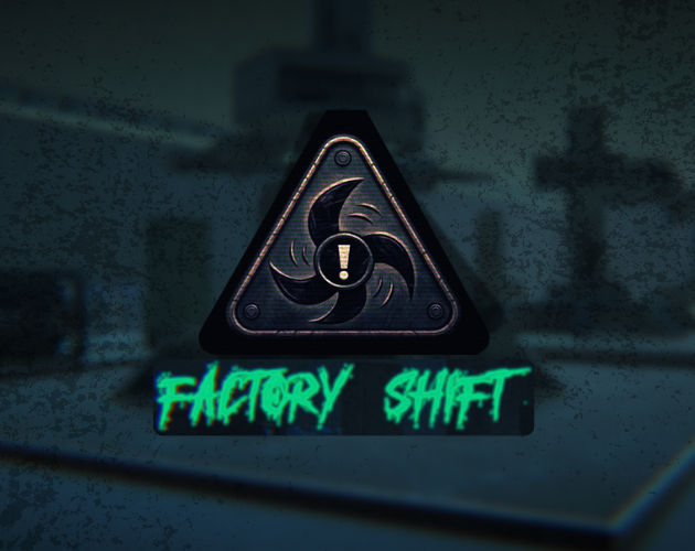 Factory Shift by sahar, RazanAlsunaidi, Elina_noi
