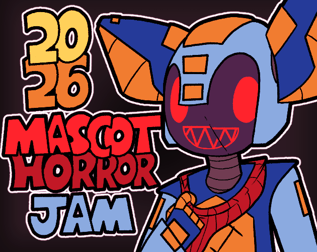 The 2026 Mascot Horror Jam - itch.io