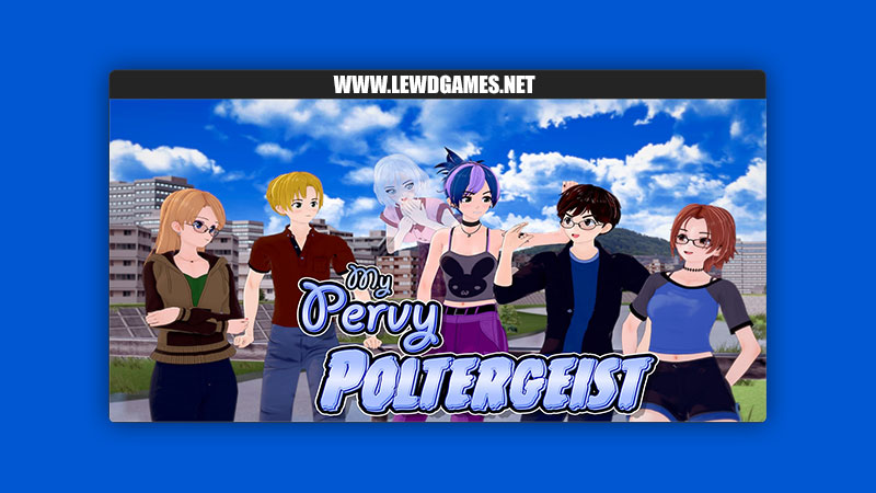 My Pervy Poltergeist [v0.09] By Poopcicle - itch.io