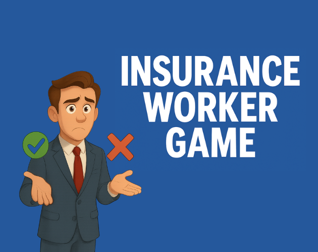 Insurance Worker Game by CJ 03
