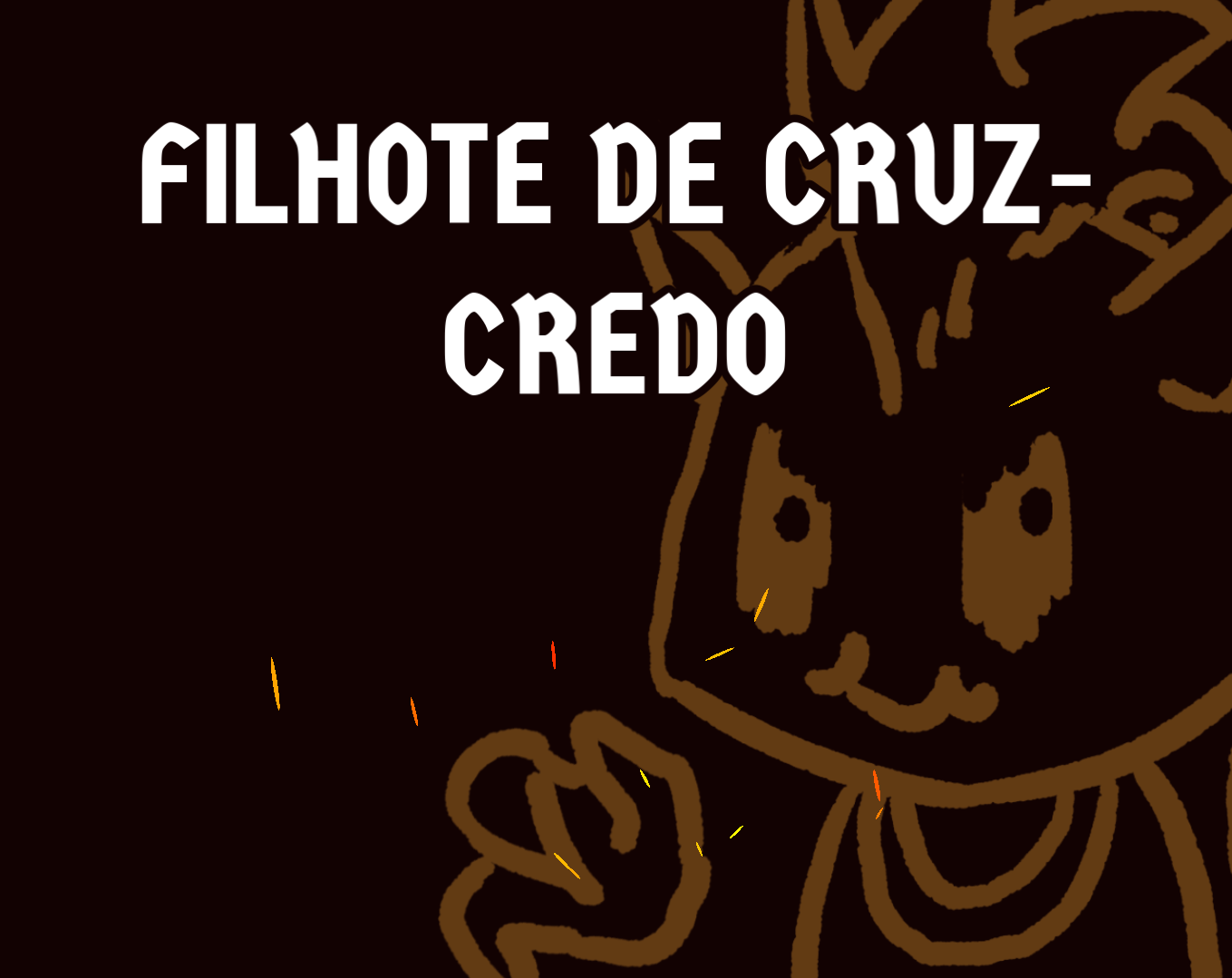 Filhote de Cruz Credo by Pyromaniky