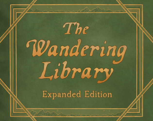 The Wandering Library: Expanded Edition by AP.