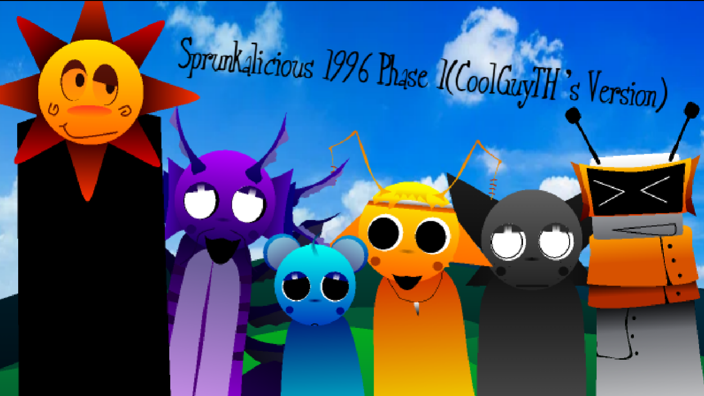 Update 2(V0.1.5): Mini Update - Sprunkalicious 1996 Phase 1:CoolGuyTH's Version by CoolGuyTH