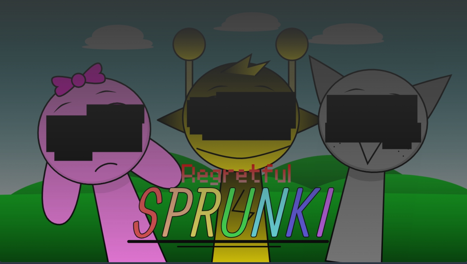 Sprunki Regretful V1(My take) by He Chen Hui