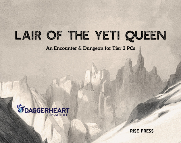 Lair of the Yeti Queen by Rise Press