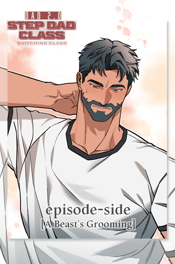 step dad class-ep5side [A Beast's Grooming] by nubag