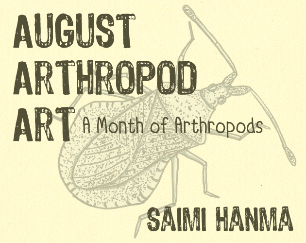 Zine: August Arthropod Art: A Month of Arthropods by Saimi