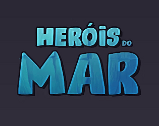 Heróis do Mar by GamesLusofona