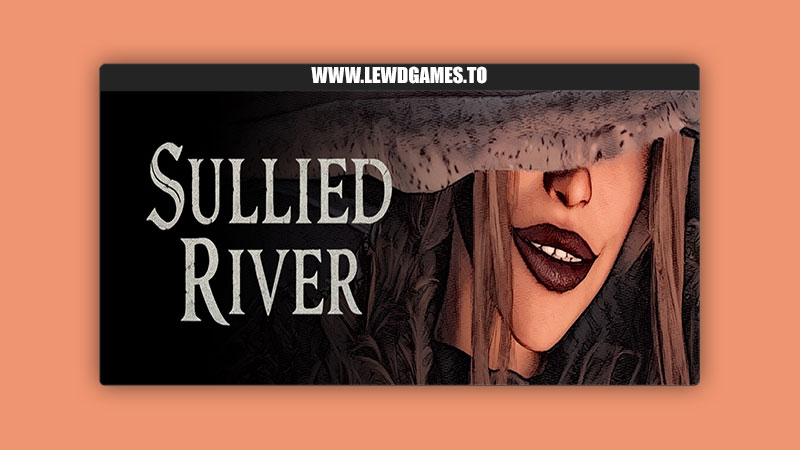 Sullied River [Demo] By Eshaloth - itch.io