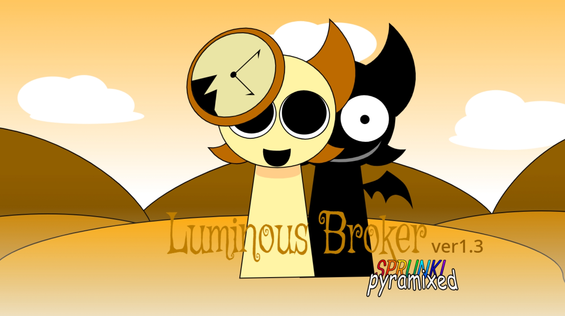 Luminous Broker Ver.1.3 (fun made) - for sprunki pyramixed by nao.4400