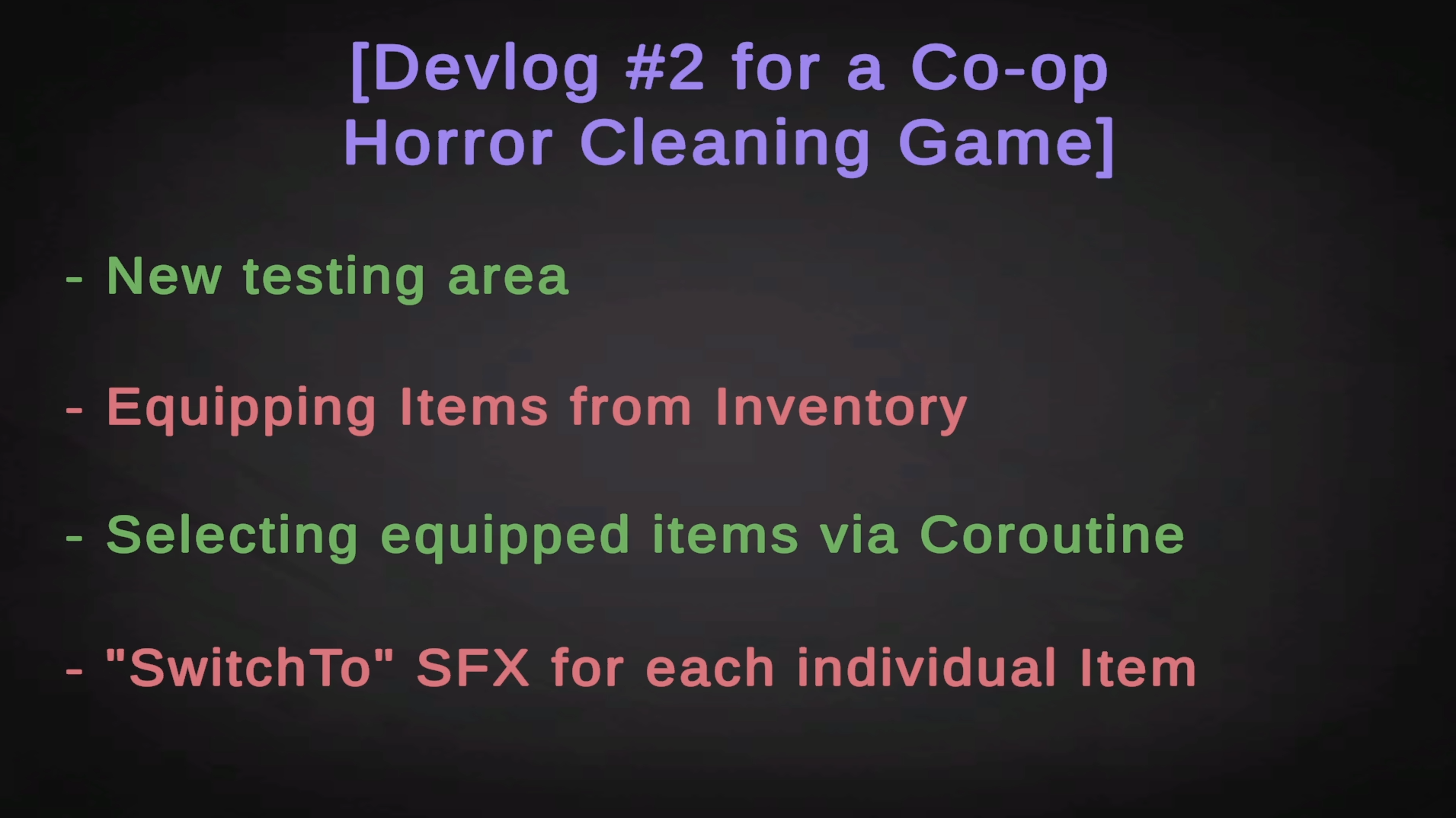 Devlog #2 for a Co-op Horror Cleaning Game - itch.io