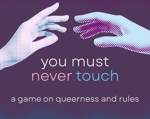 you must never touch by Oru Games
