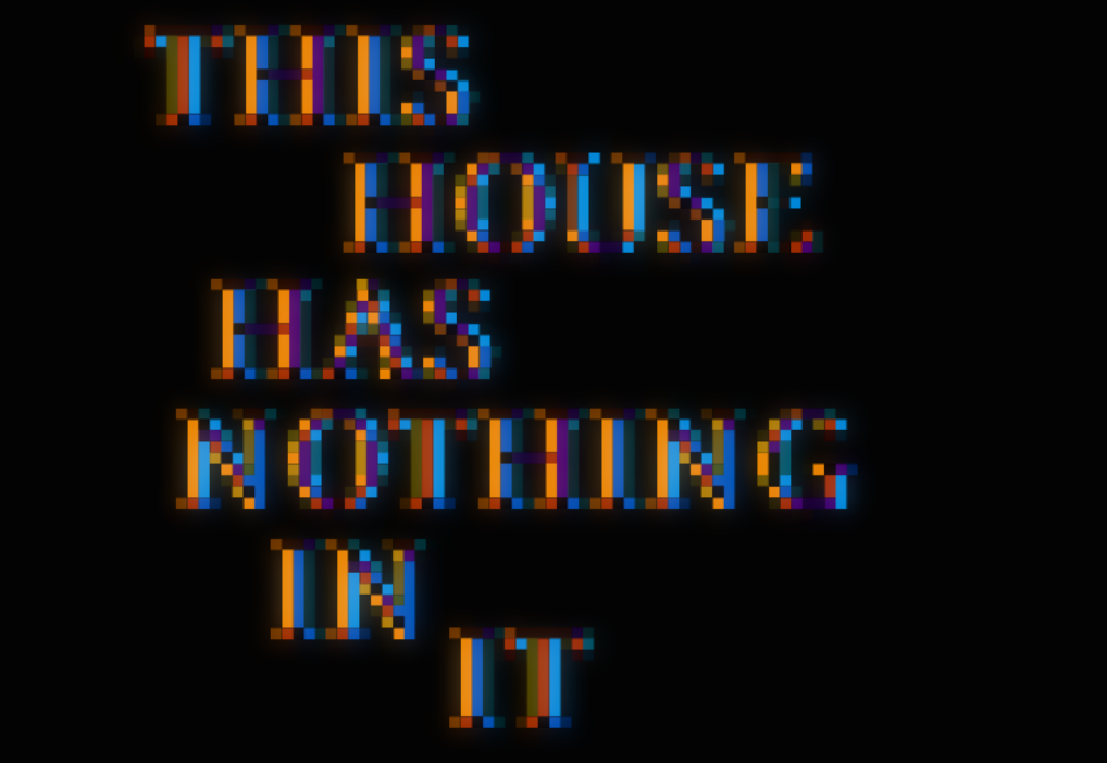 This House Has Nothing In It [prototype] by 3DCarto