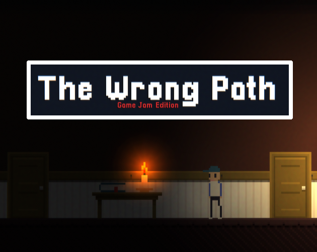 The Wrong Path by ShidyGames for Community Game Jam - itch.io