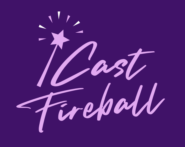 I Cast Fireball by plumedite