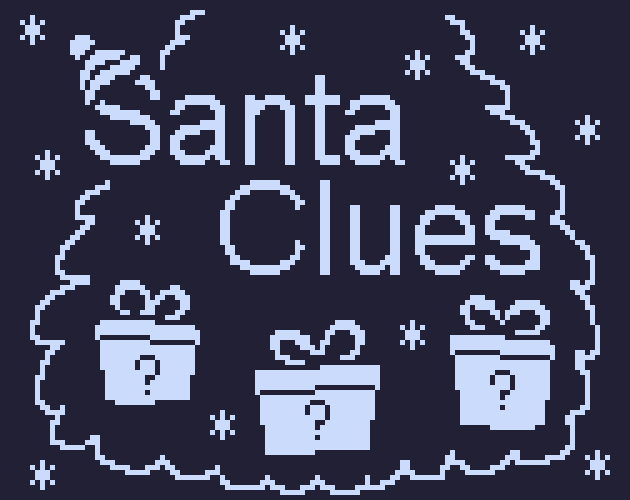 Santa Clues by jirobasus, EtoImyaUzheZanyato, darkote228