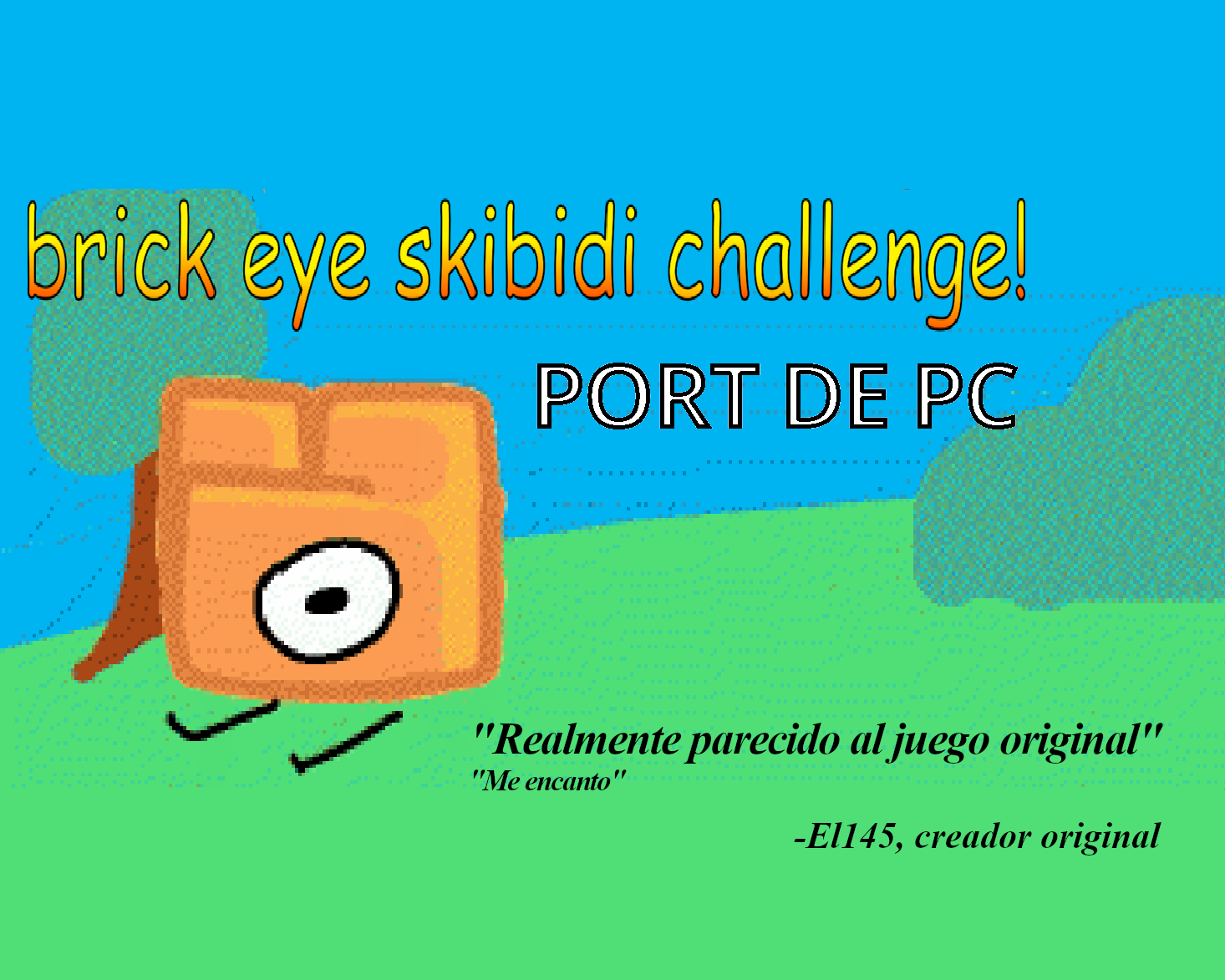 Brick Eye's Skibidi Challenge! Pc Port by Pochoclo9002