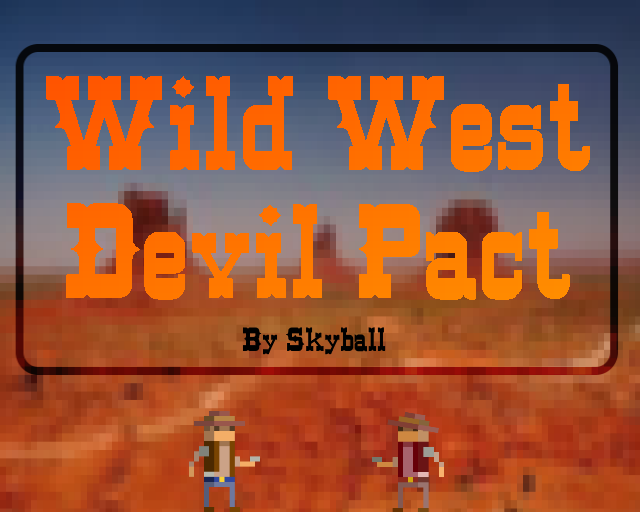 Wild West Devils Pact by Skyball