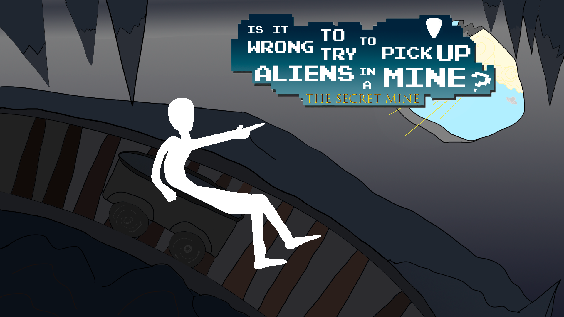 Is it wrong to try to pick up aliens in a mine? by Crazy474747 for ...
