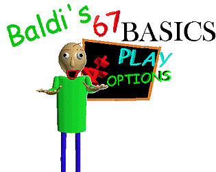 Bsoda Gamer rated Baldi's 67 Basics (Web Port) - itch.io
