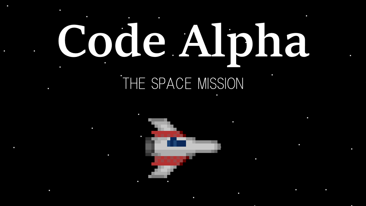 Code Alpha the speace mission ver1.1 by やゆよ
