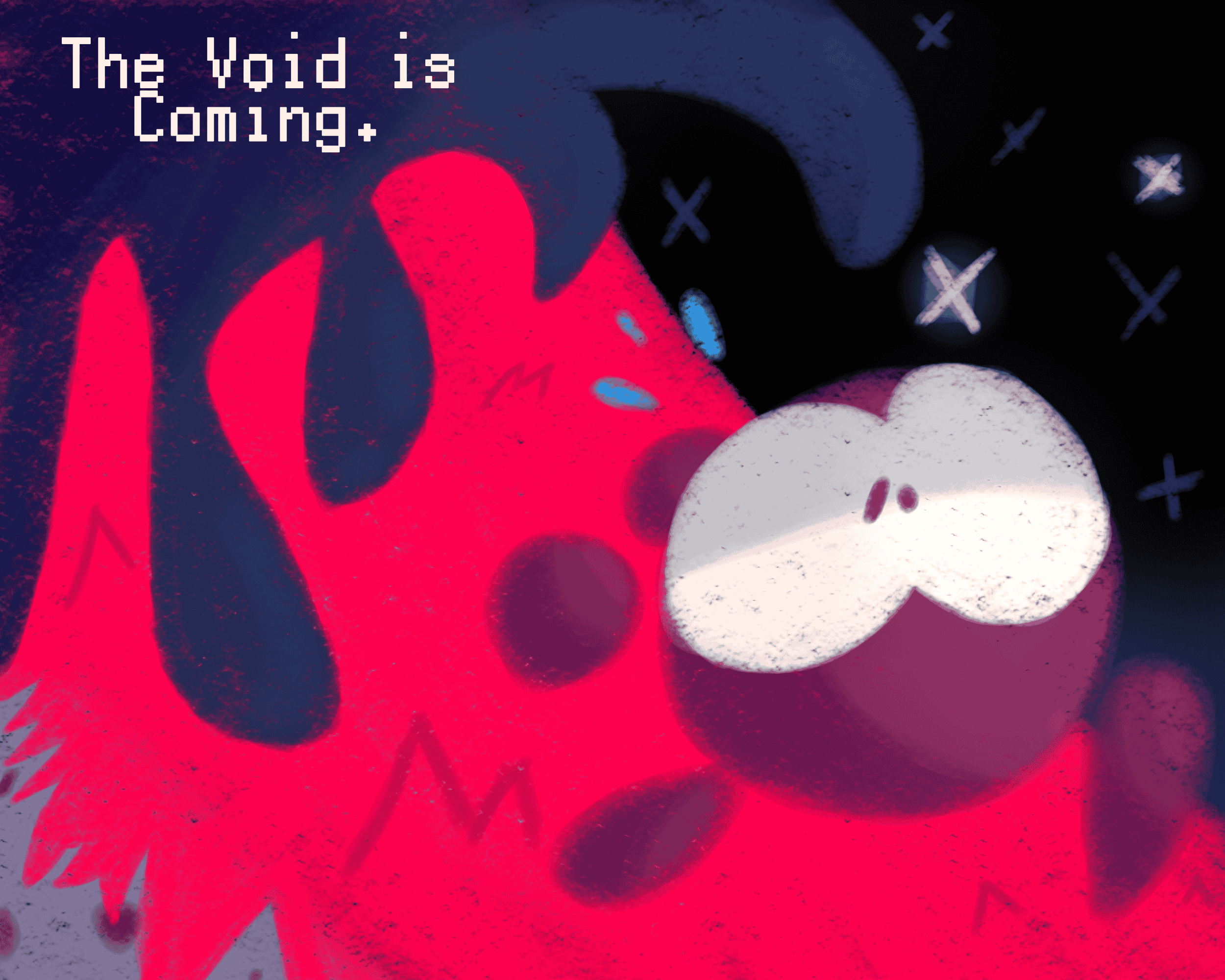 The Void Is Coming. by DemonicDev