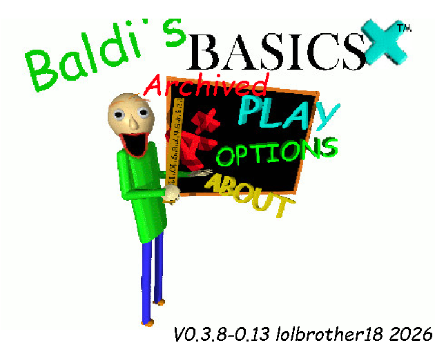 FIRST PRE-RELEASE VERSION! - Baldi Basics Times Versions (Archived) by ...