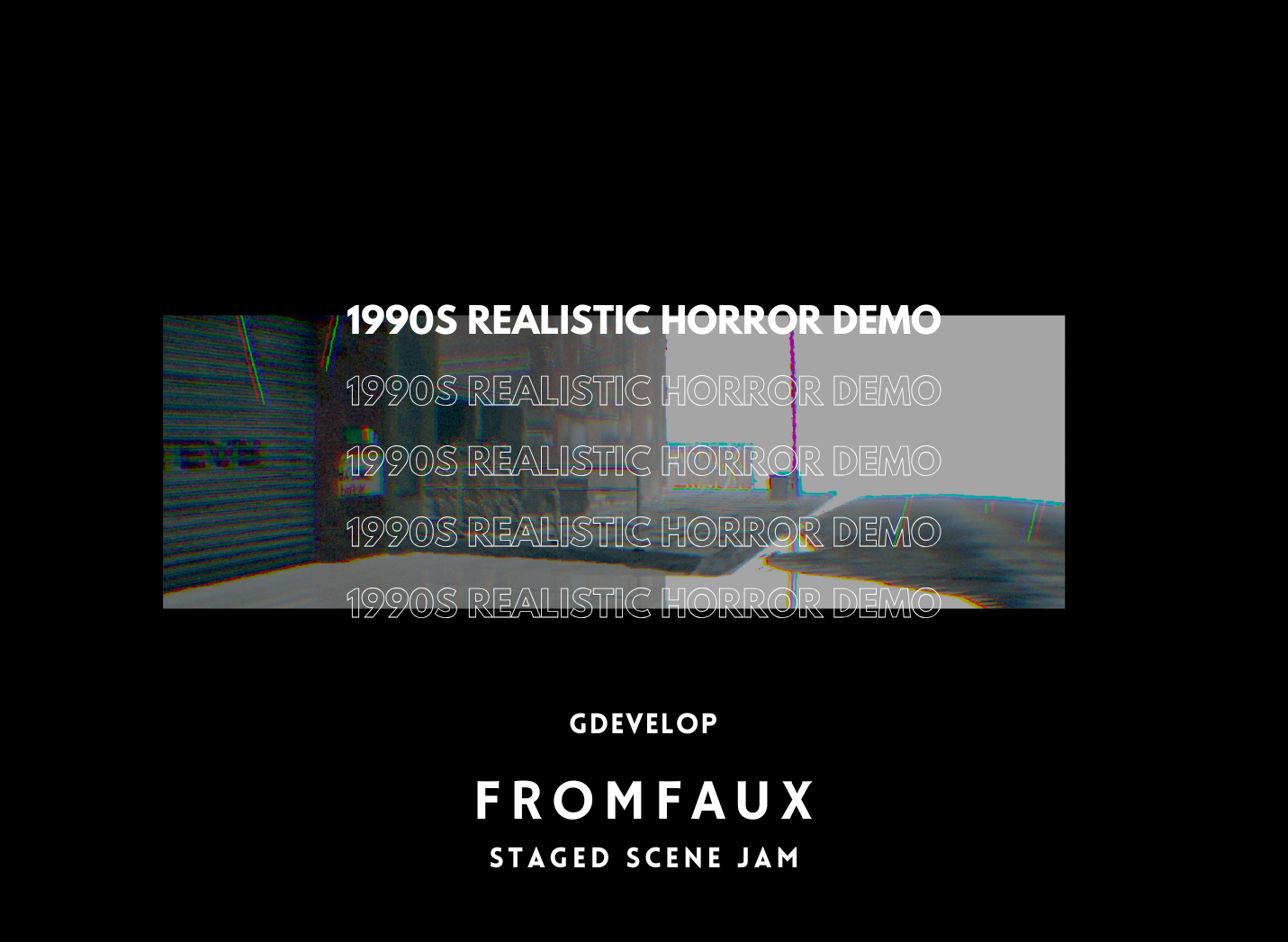 1990s Realistic Horror Demo by FromFaux