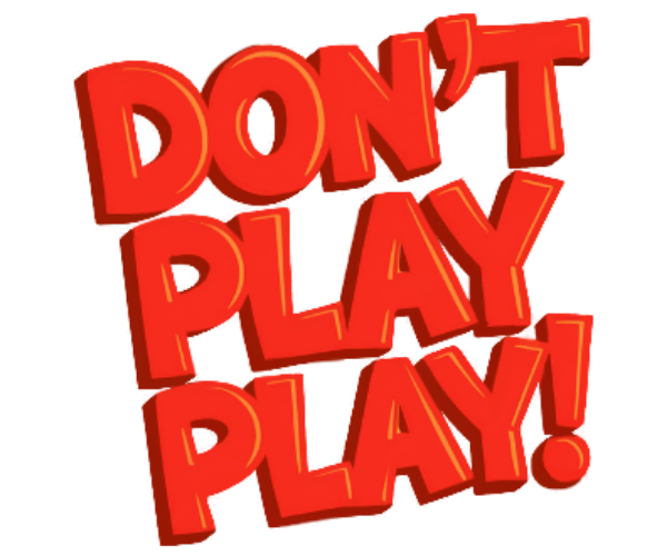 Don't Play Play! by Fiz1789