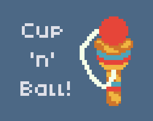 Cup 'n' Ball by Songbird Games