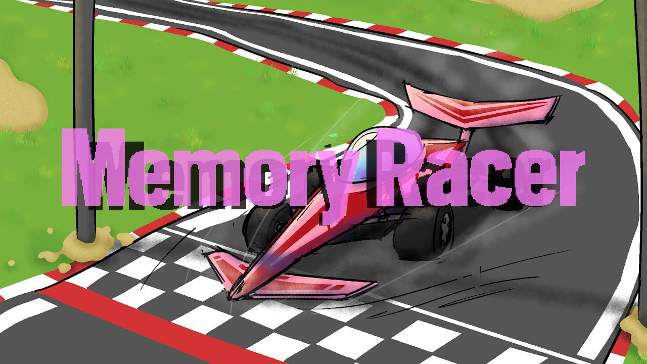 Memory Racer by ThatGameDev822, espedrawsthings, Mert Sakir