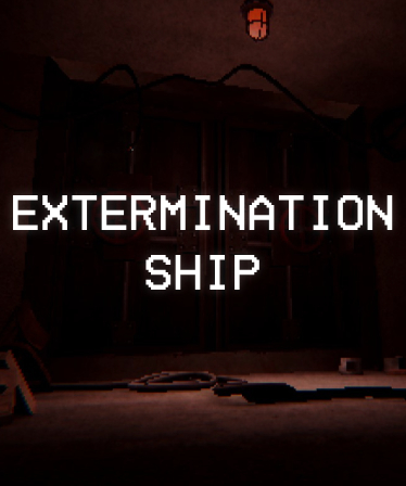 EXTERMINATION SHIP [DEMO] by wadishTheCreator