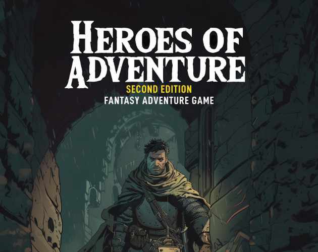 Heroes of Adventure Players Handbook 2nd Edition by Nameless Designer