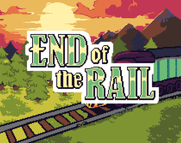 End of The Rail by UOWM Game Development, Qianzera, zuko_descu ...