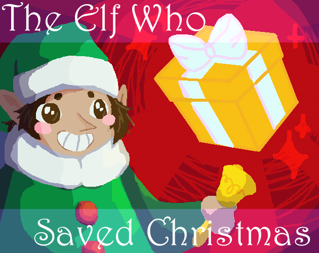 The Elf who Saved Christmas by Lollipopbro, Yuucario