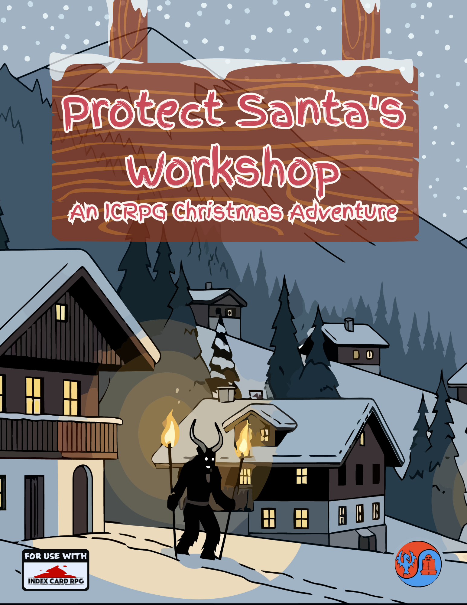 Protect Santa's Workshop: An ICRPG Holiday Adventure by Lawdawg89