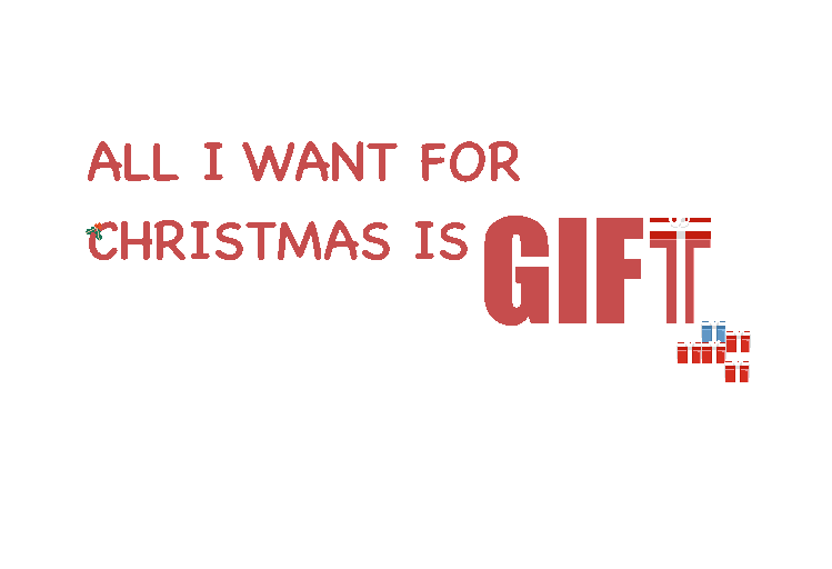 All I Want For Christmas is GIFT by MonoB1236