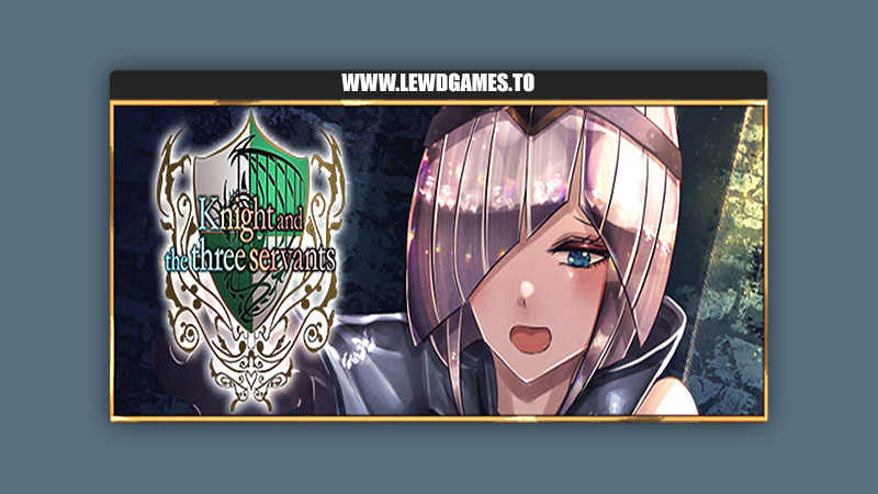 Knight and the three servants [2025-03-07] By Circle RVA - itch.io