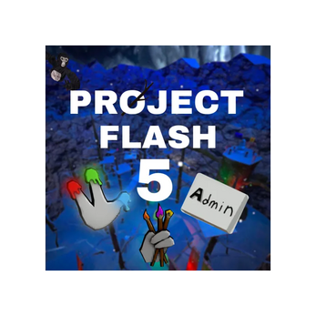 PROJECT FLASH5 by flashvr576