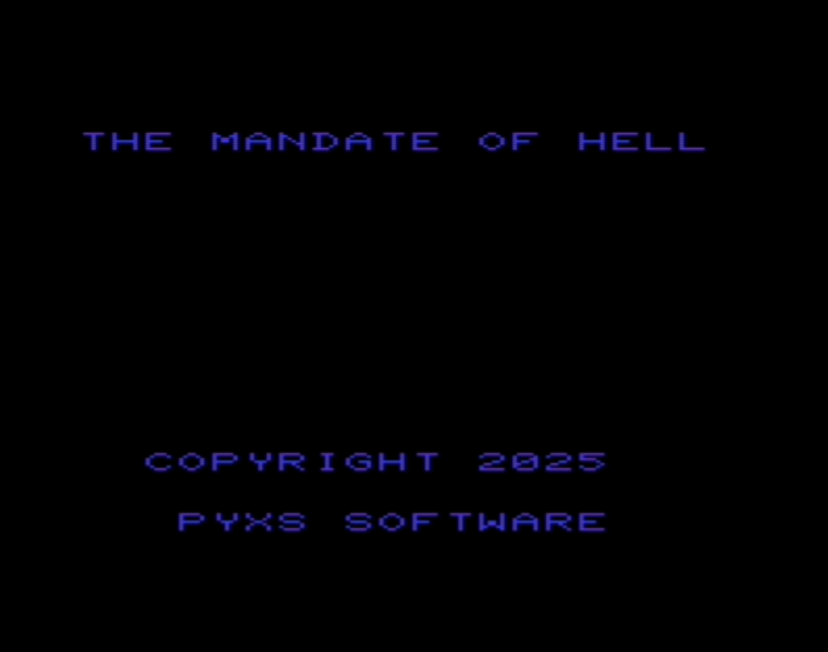 The Mandate of Hell (Vic-20) (Demo) by PYXS Software