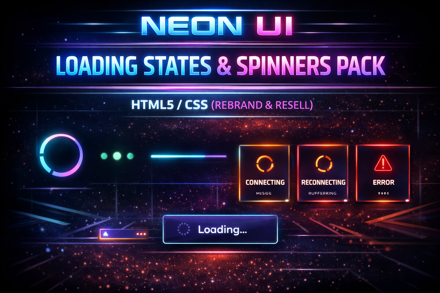 Neon UI Loading States & Spinners Pack – HTML5 / CSS (Rebrand & Resell ...