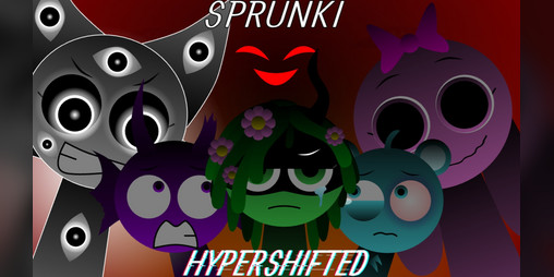 Sprunki Hyper Shifted Sb3 by Durple-Coolguy